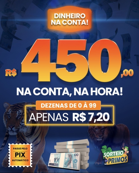 450,00 na DEZENA FEDERAL 19:00 horas :: O Sorteio dos Primos